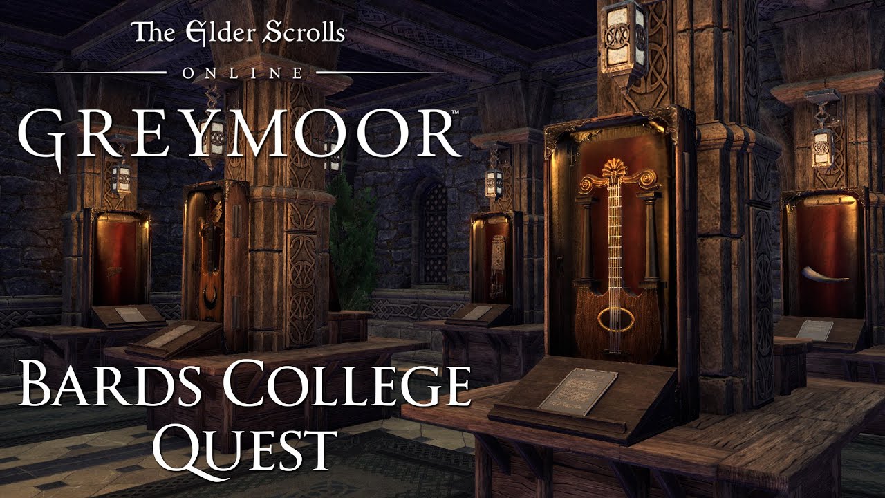 The Elder Scrolls Online: Greymoor - Bards College Quest Guide (An ...