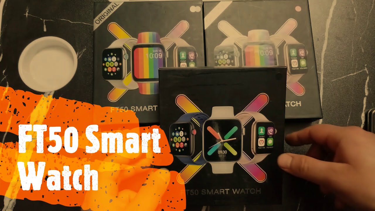 FT50 Smart Watch Unboxing Preview and Connecting to the Phone - YouTube