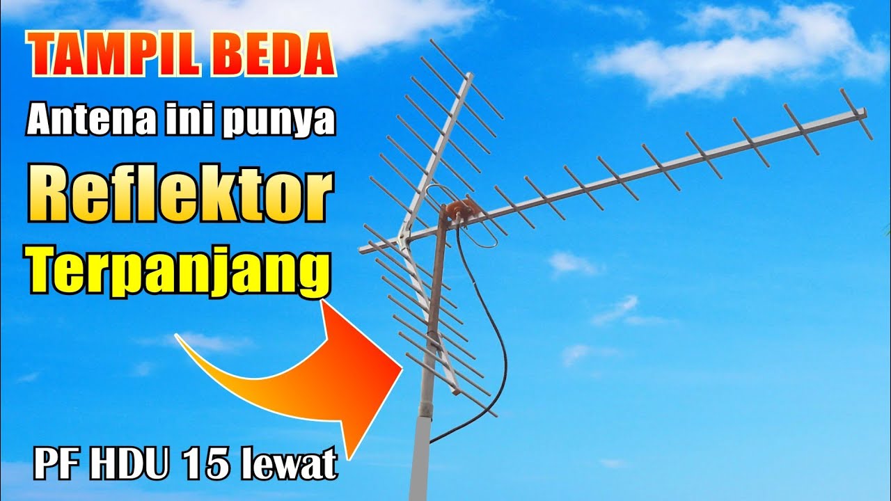 antena tv digital WCOM dengan reflektor terpanjang, tes jarak 100km ...