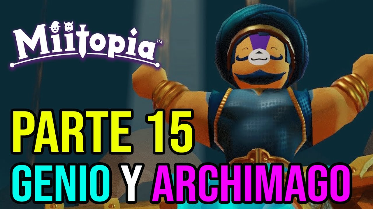 ENCONTRAMOS al GENIO Miitopia - Parte 15: [Nintendo Switch Versión ...