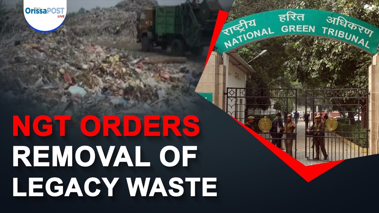 NGT orders the removal of legacy waste - YouTube