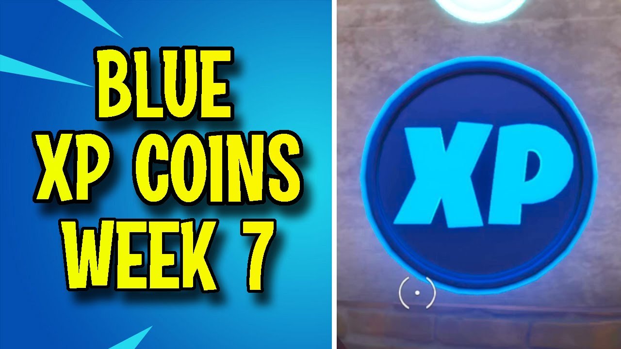 4 BLUE XP COINS | WEEK 7 | FORTNITE CHAPTER 2 | SEASON 3 - YouTube