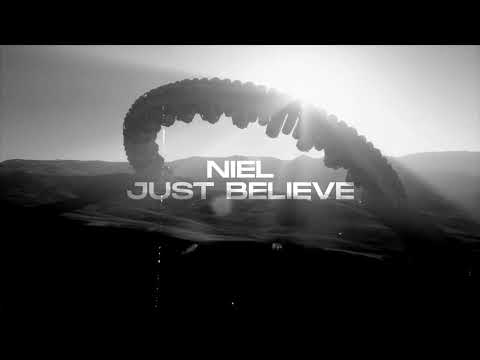 NIEL - Just Believe