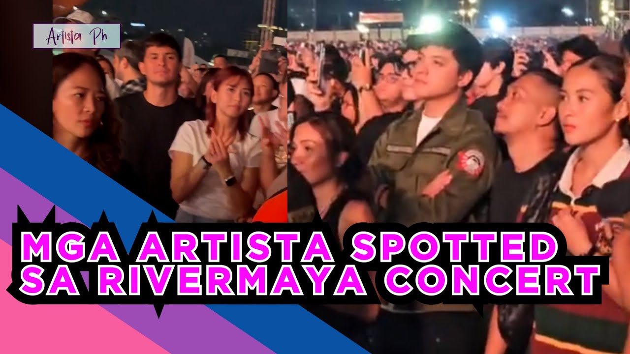 MGA ARTISTA SPOTTED SA RIVERMAYA CONCERT - YouTube
