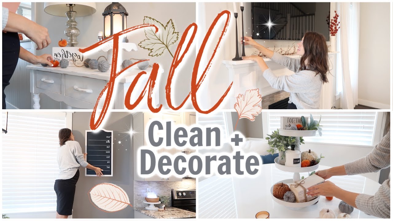 FALL CLEAN + DECORATE WITH ME 2020 // COZY FALL DECOR + ULTIMATE CLEAN ...