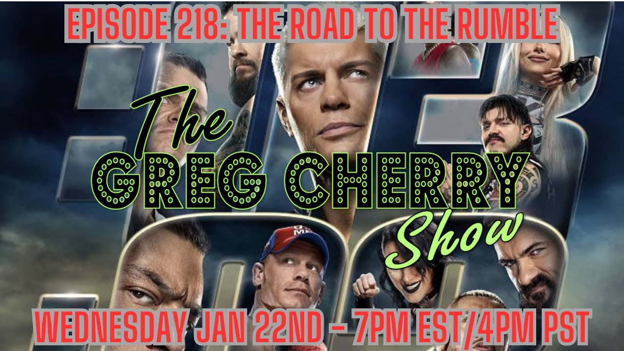 Episode 218: Road to the Rumble | The Greg Cherry Show - YouTube