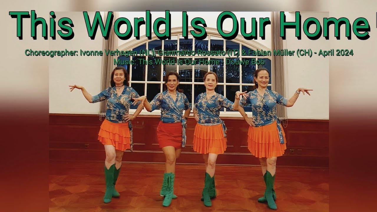 THIS WORLD IS OUR HOME - line dance - YouTube