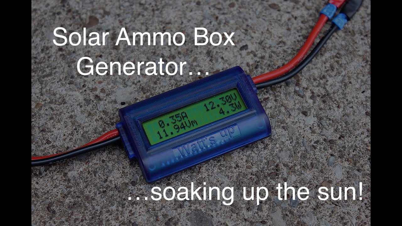 Solar Ammo Box Generator - soaking up the sun! - YouTube