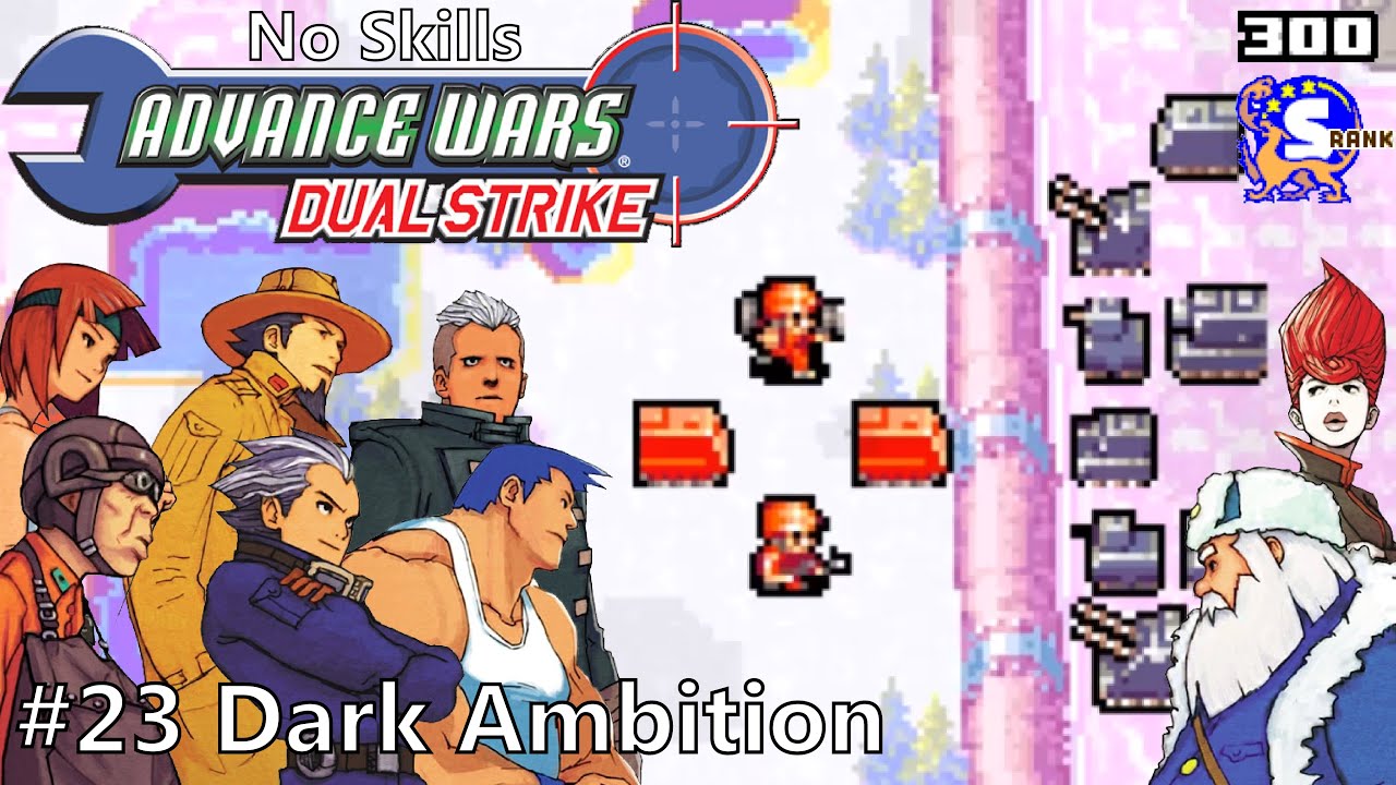 [AW:DS Campaign] Mission 23: Dark Ambition (300 S-Rank No Skills) - YouTube