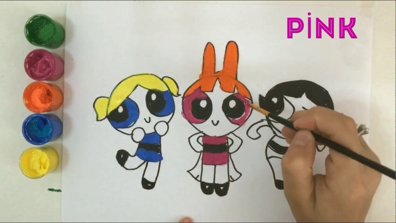 Powerpuff Coloring And Vocalizing Colors / AN colors - YouTube