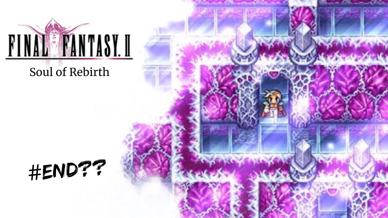 🔴[REPLAY - TAMAT] LIGHT EMPEROR - Final Fantasy 2 Soul of Rebirth ...