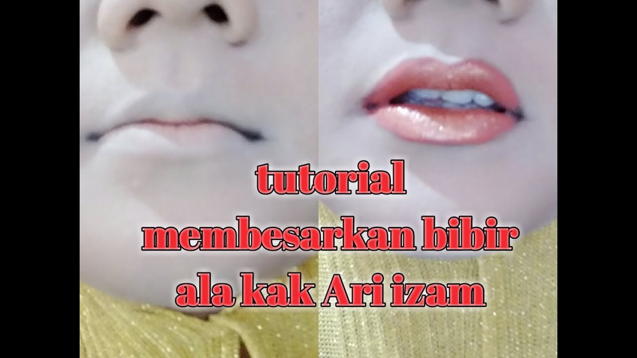 Tutorial membuat bibir supaya lebih besar dan sexy😉 - YouTube