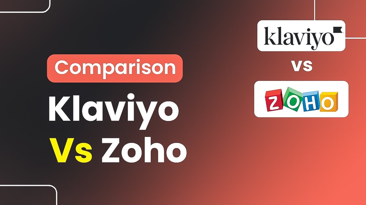 Klaviyo Vs Zoho Comparison For Email Marketing - YouTube