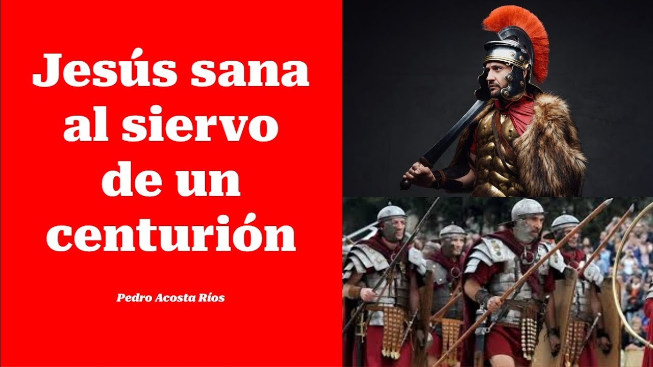 240.- Jesús sana al siervo de un centurión. Milagros - YouTube