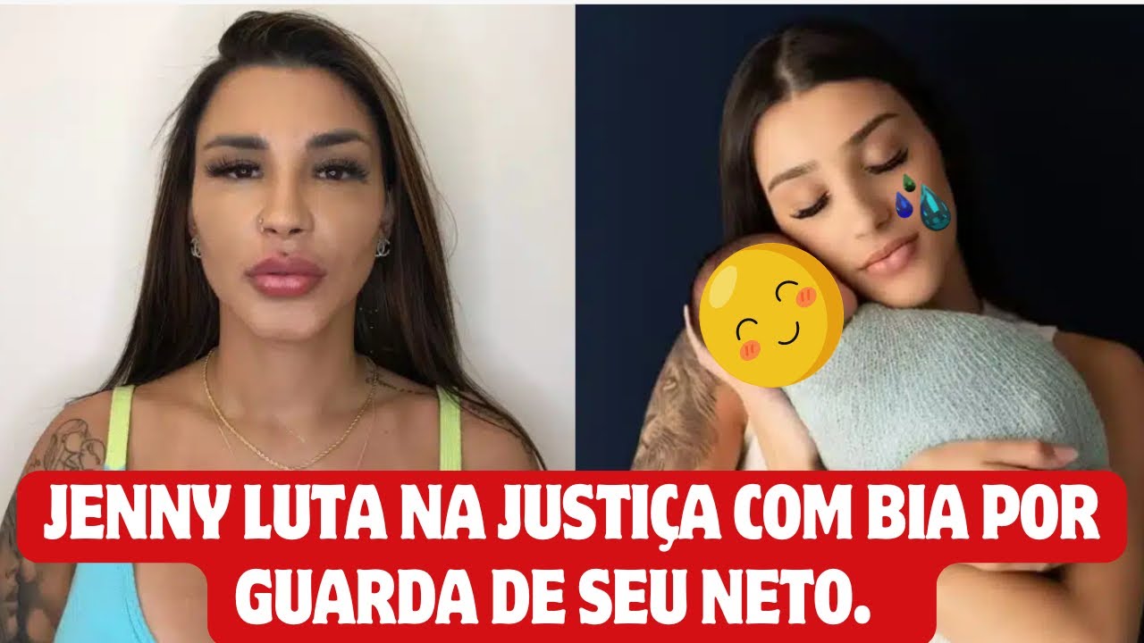 💣 JENNY LUTA NA JUSTIÇA PELA GUARDA DE SEU NETO, SERÁ QUE ELA CONSEGUE ...