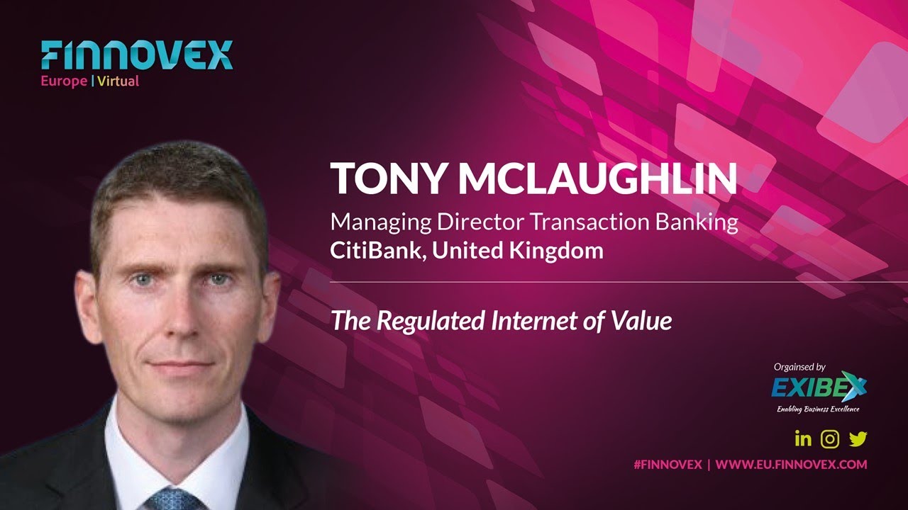 Tony McLaughlin - Opening Keynote Speaker at Finnovex Europe Virtual ...