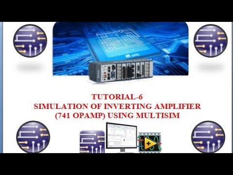 Tutorial 6: Inverting amplifier using opamp in MULTISIM software - YouTube