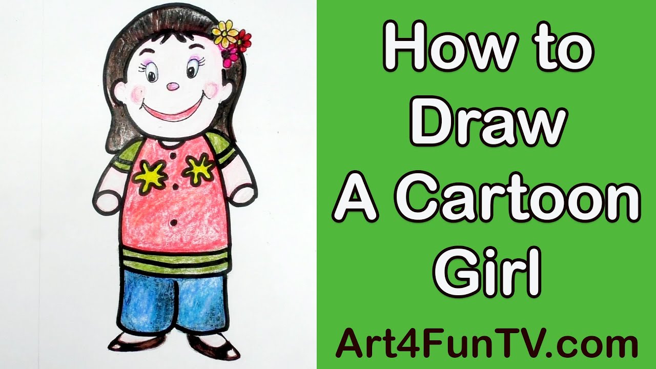 How to Draw a Cartoon Girl Step by Step for Beginners Kids :: Art4Fun ...