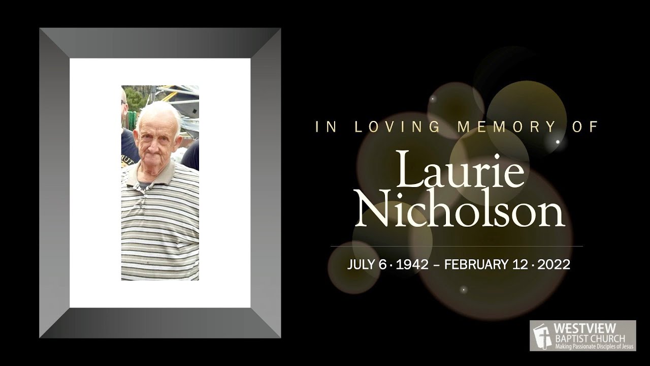 Laurie Nicholson Thanksgiving Service - YouTube
