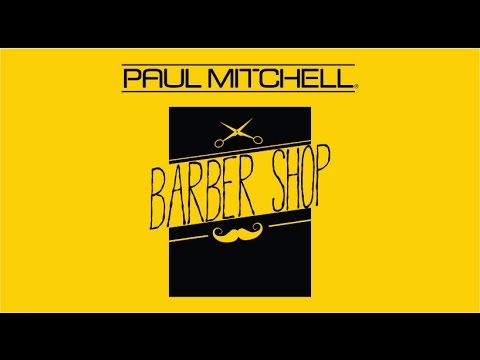 PAUL MITCHELL | BARBER SHOP - YouTube