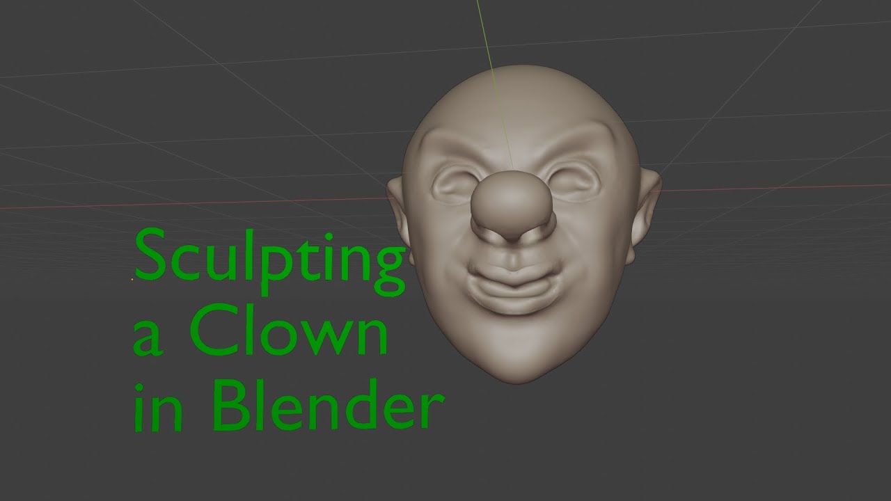 Sculpting a Clown in Blender part 1 - YouTube