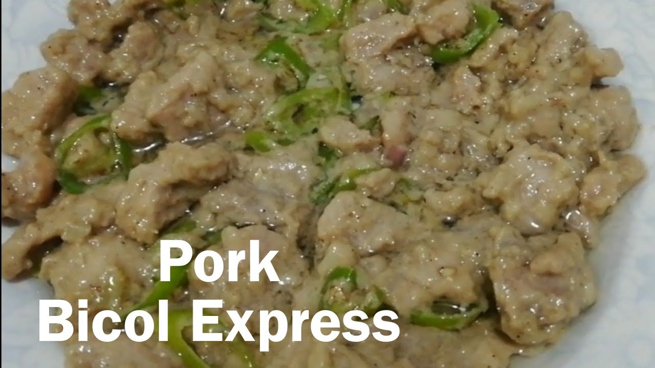 BICOL EXPRESS | PINOY RECIPE | HOW TO COOK - YouTube