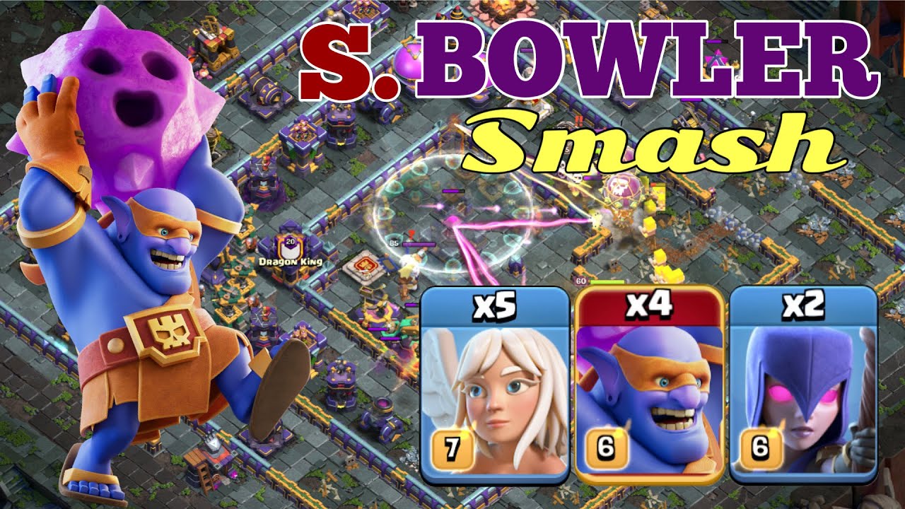 TH15 Super Bowler Strategy! Smash Legend League Attacks 2023 Feb! Clash ...