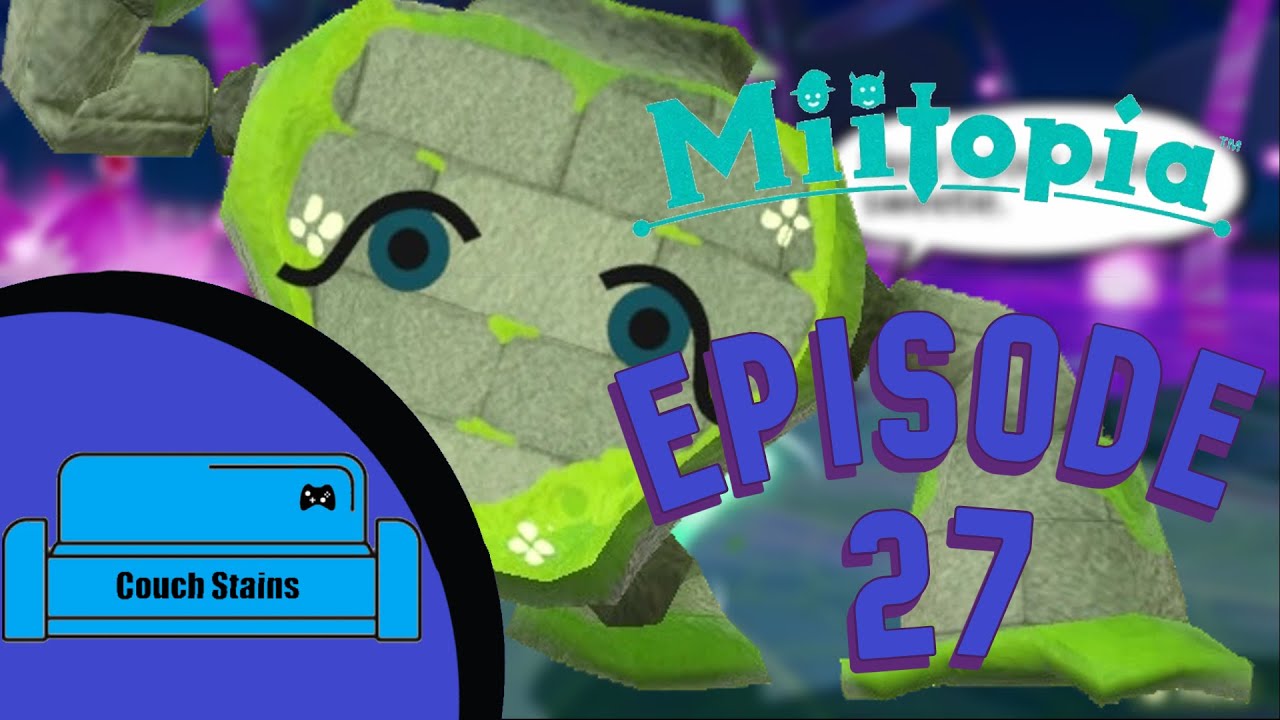Miitopia, Ep.27 | Twerkey - Couch Stains - YouTube