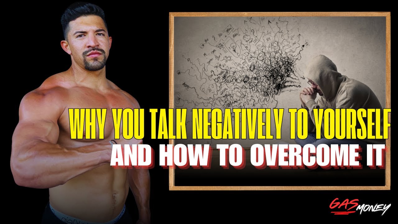 Why You Talk Negatively to Yourself and How to Overcome it - YouTube