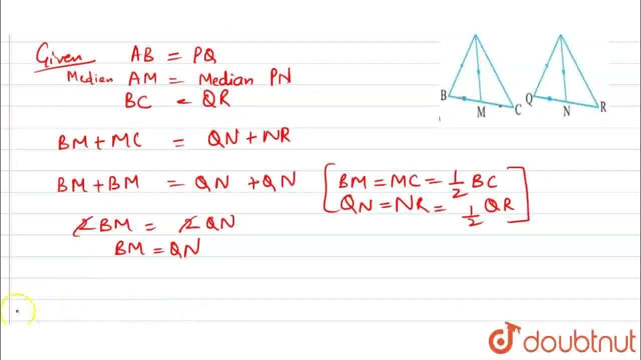 Two sides AB and BC and median AM of one triangle ABC are respectively equal to sides PQ and QR ...