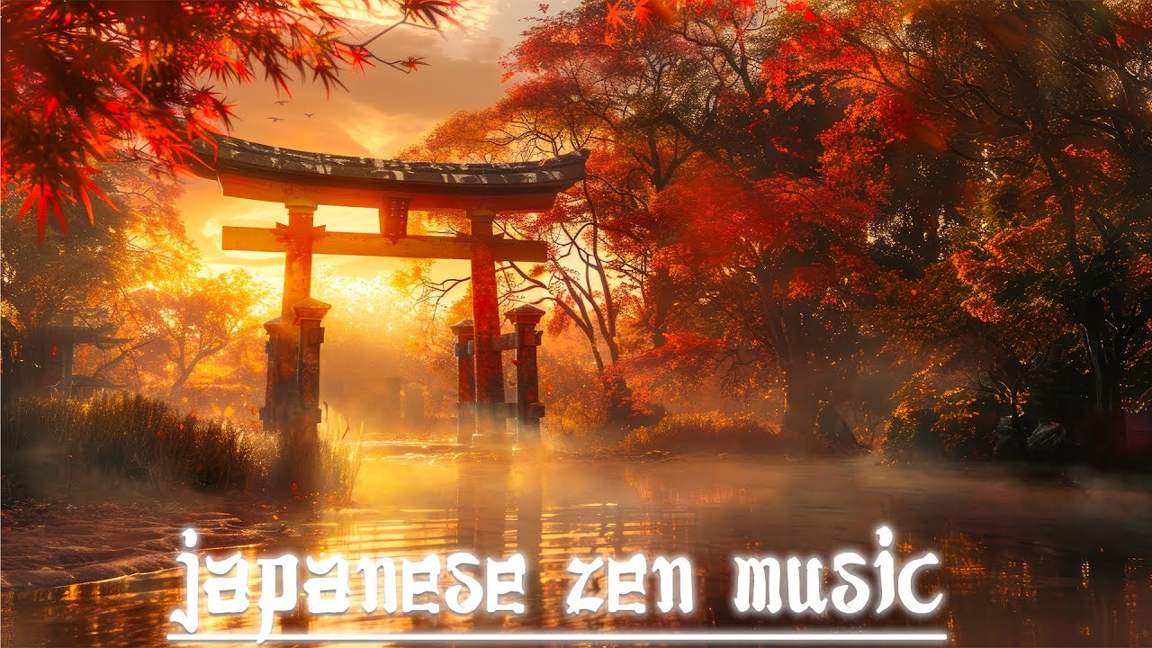 Zen in The Autumn Forest - Japanese Zen Music - Japanese Flute Music ...