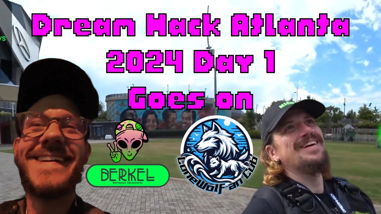Dream Hack Day 1 Continued - YouTube