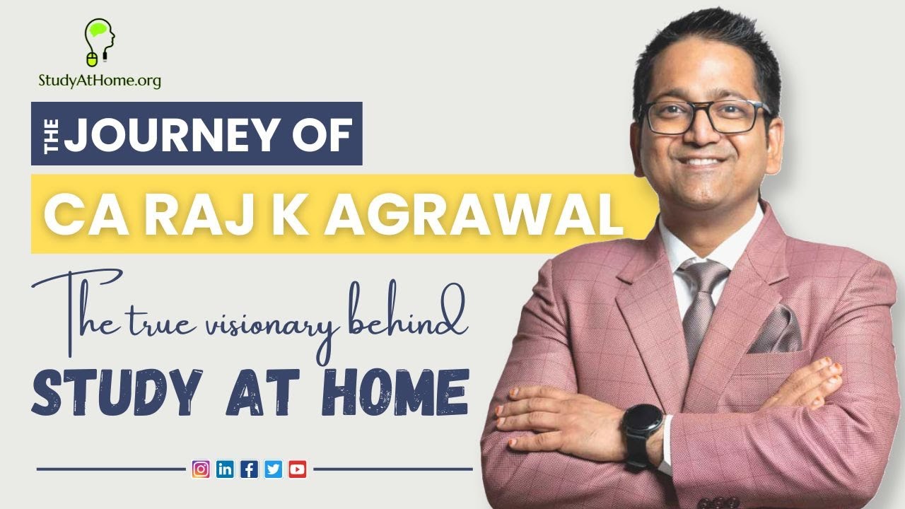 Journey of CA Raj K Agrawal | A Short Film | The True Visionary behind ...