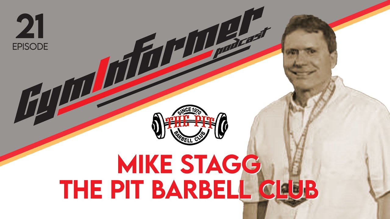 GI E21 Mike Stagg THe Pit Barbell Club - YouTube