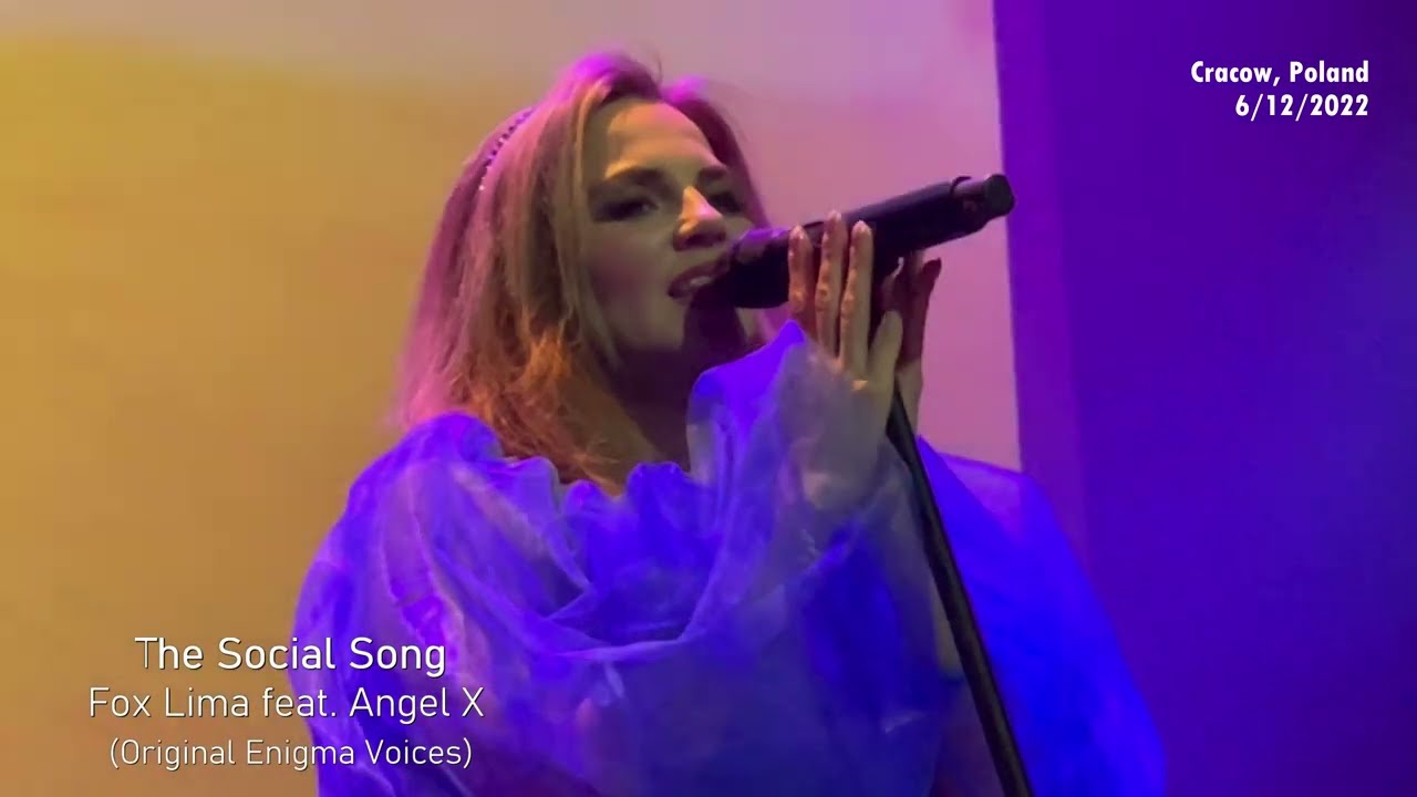 The Social Song Original FOX LIMA feat. Angel X ENIGMA Voices Cracow ...