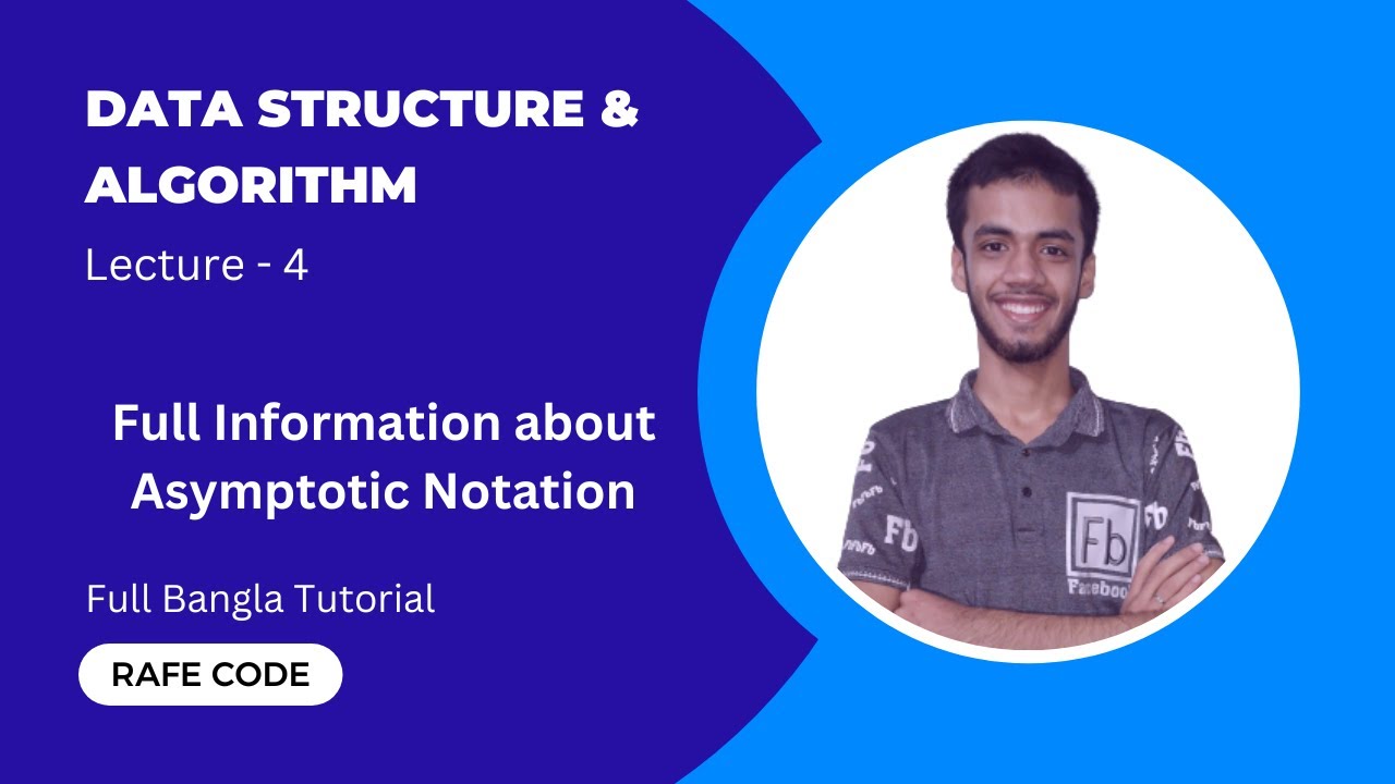 Lecture 4 Asymptotic Notation Dsa Course In Bangla Youtube