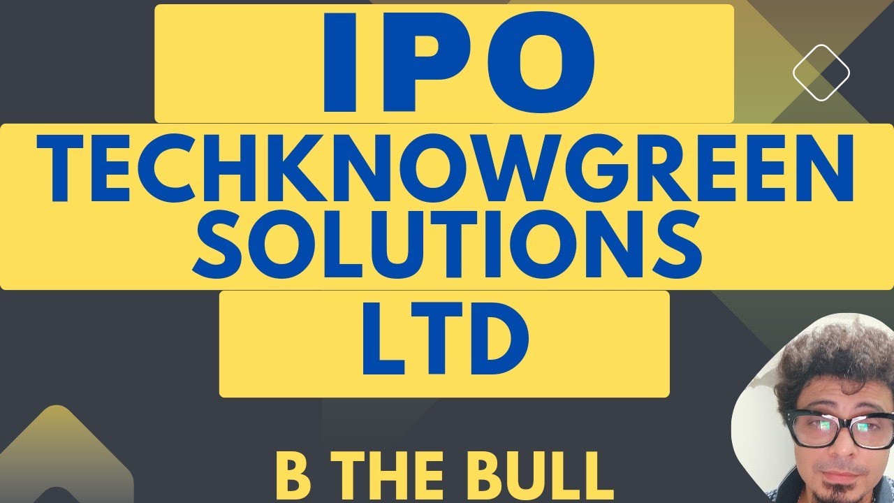 techknowgreen solutions ltd 👑 #stockmarket #upcomingipo #smeipo ...