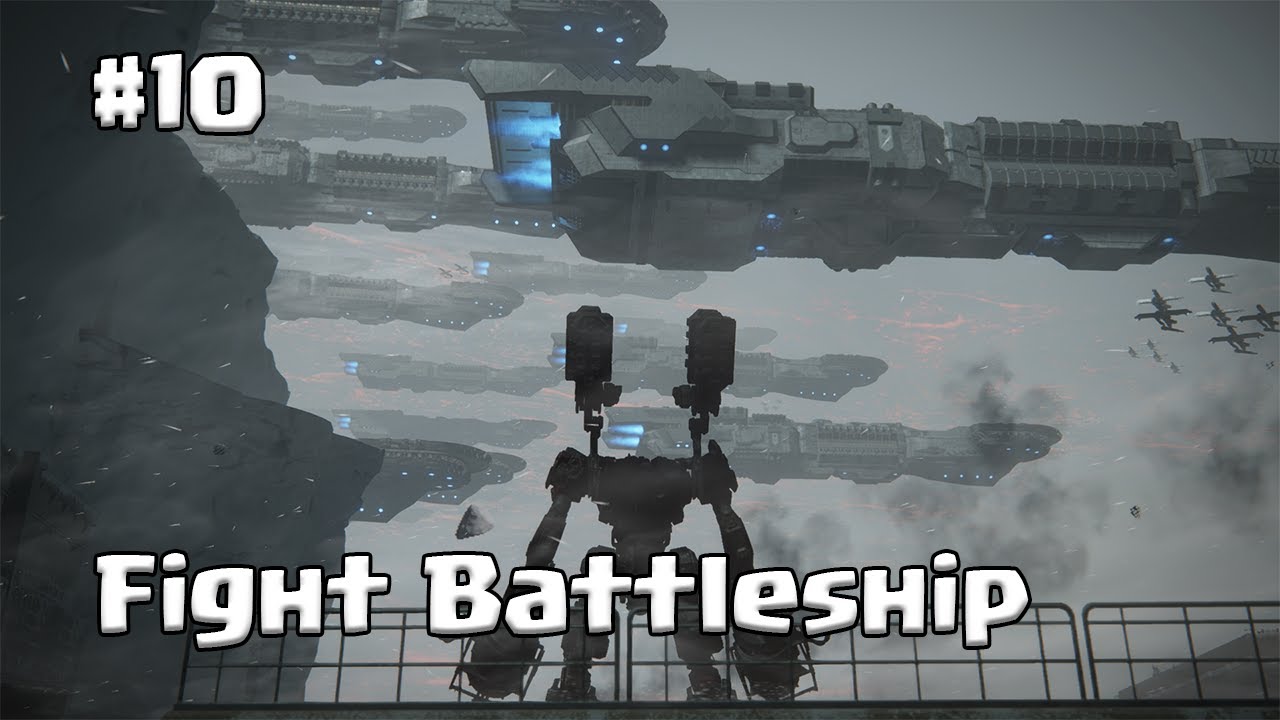 Armored Core 6 | Fight a Giant Battle Ship | Episode #10 - YouTube