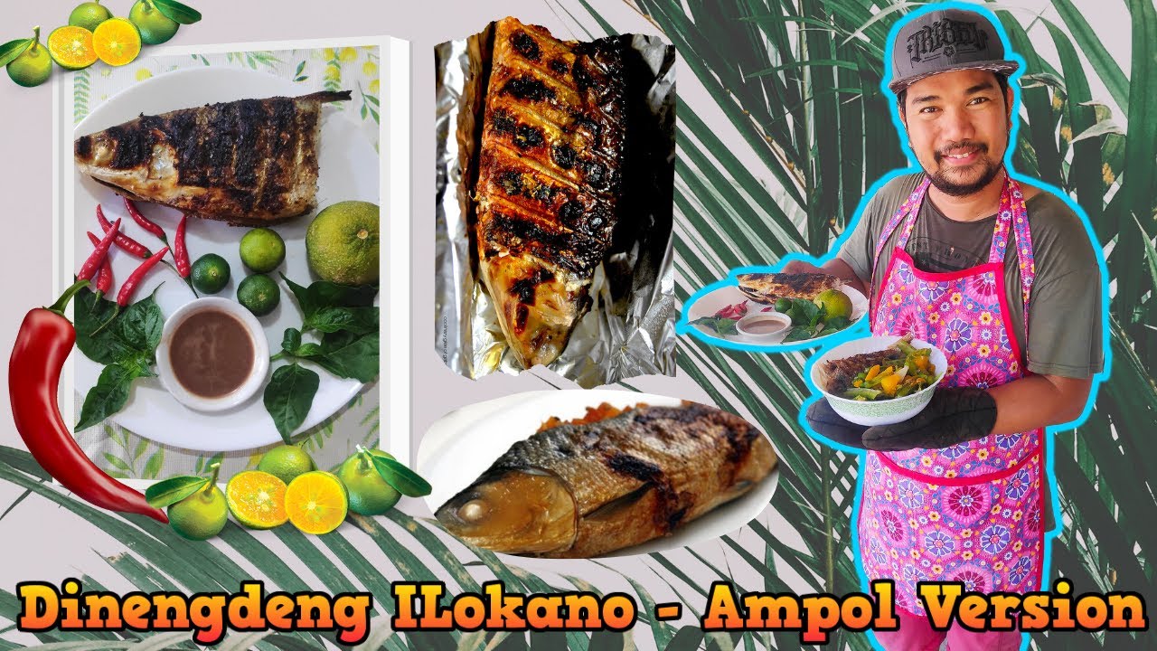 Paano Magluto ng Ilokano Dish or Dinengdeng - AMPOL TV - YouTube