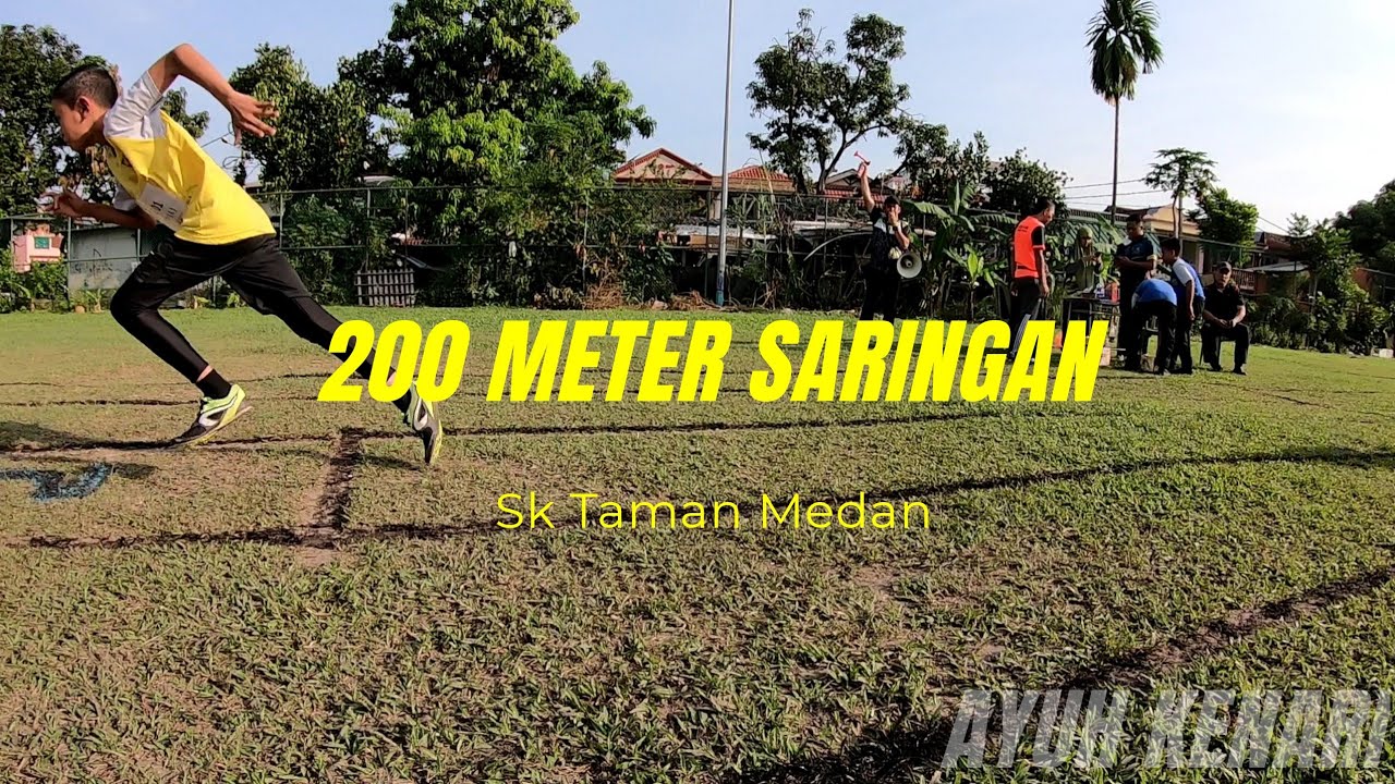Acara Lari Pecut 200meter Saringan Sk Taman Medan - YouTube