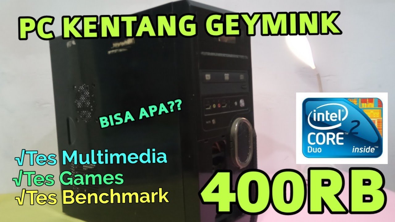 PC KENTANG GAMING 400RB! BISA APA?? | CORE 2 DUO E6750 GTA #pcgaming # ...