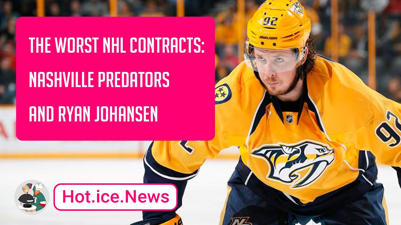 The worst NHL contracts: Nashville Predators and Ryan Johansen🤔 - YouTube
