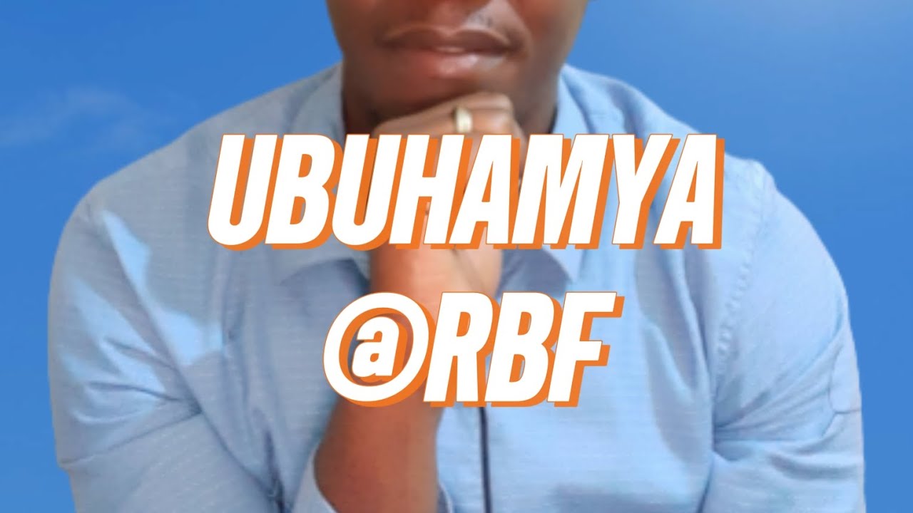 UBUHAMYA BWA Jean Claude M.: IMPAMVU ZATUMYE MFUNGURA RiverBless Family ...