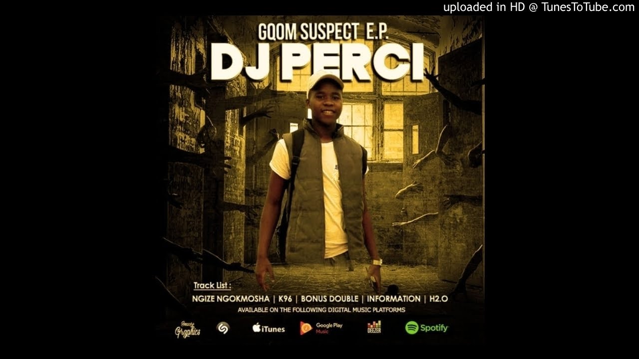 DJ Perci - Bonus Double(Gqom_Suspect_EP) - YouTube