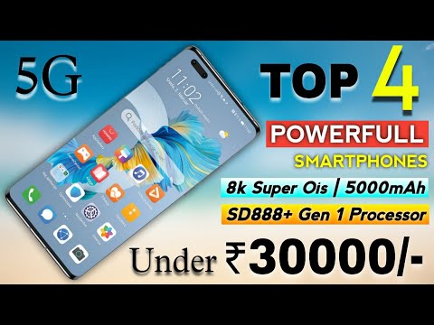 Top 4 Powerfull SmartPhones Under ₹30000/- | 8k Ois | SD888+ Gen 1 ...