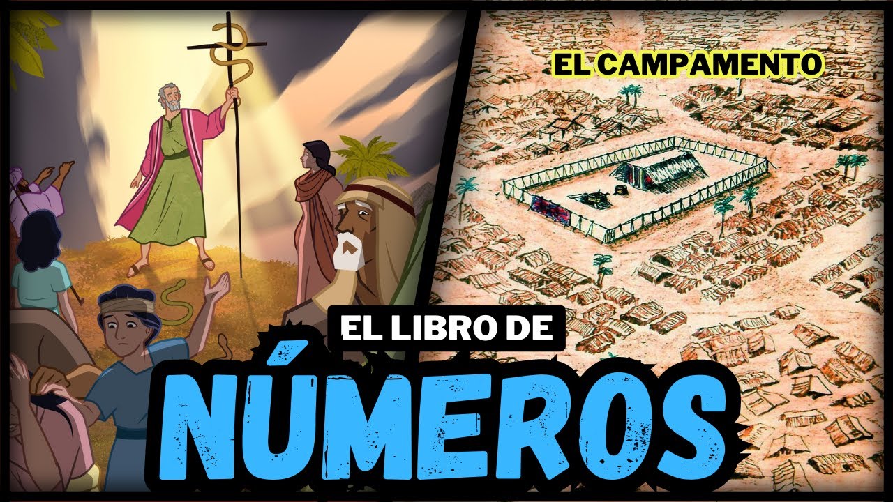 NÚMEROS: Los CENSOS | El CAMPAMENTO | Los 12 ESPÍAS | La SERPIENTE de ...