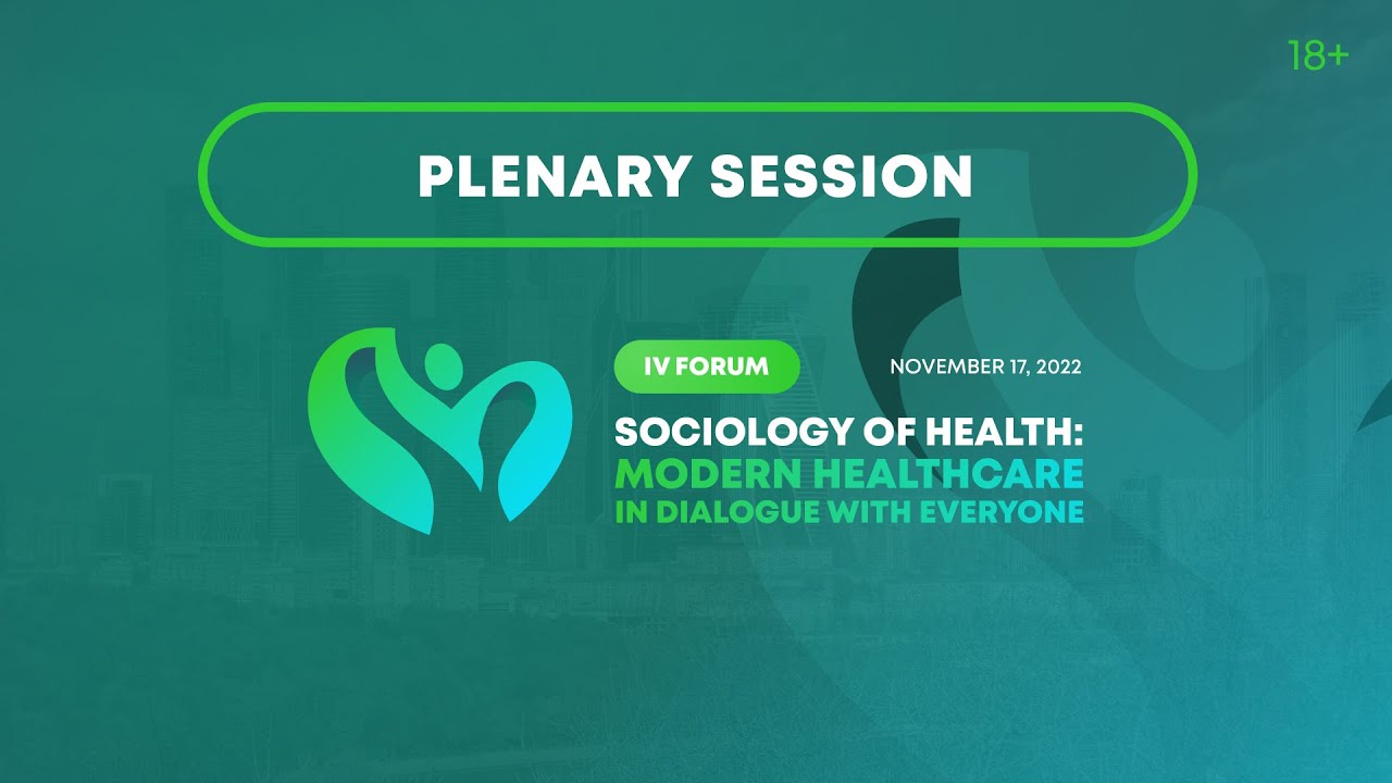 IV Forum Sociology of Health: Modern healthcare in dialogue with ...