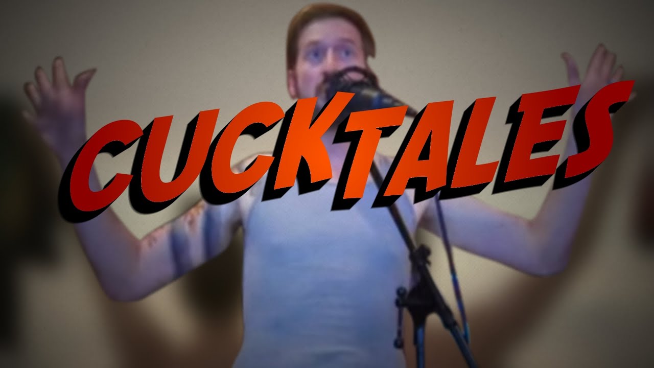 CUCK TALES - YouTube