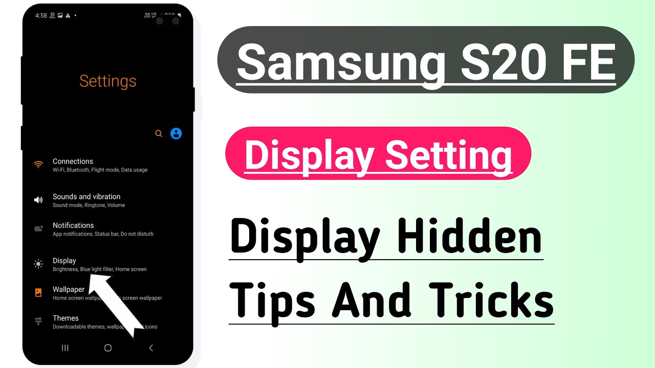 Samsung S20 FE Display Setting, Display Hidden Tips And Tricks - YouTube