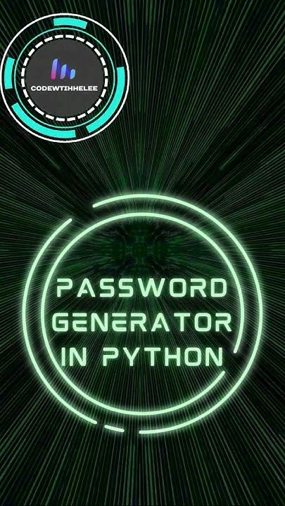 Password Generator In Python Password Passwordgenerator Python Youtube